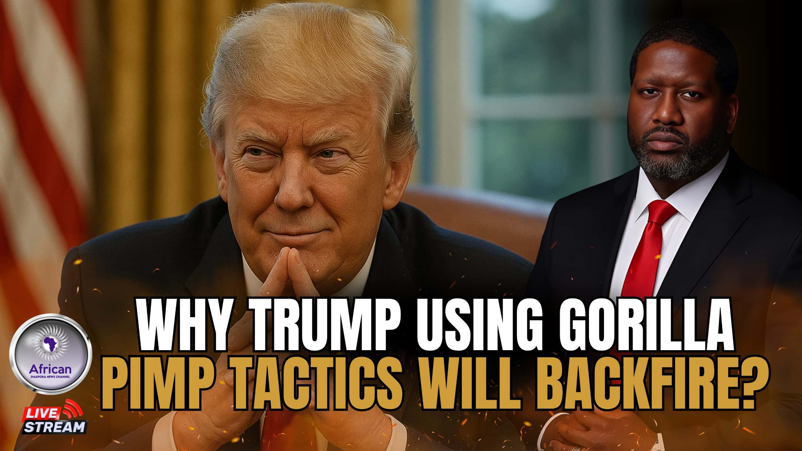 President Trump Thinks Using Gorilla Pimp Tactics Will Work In ...